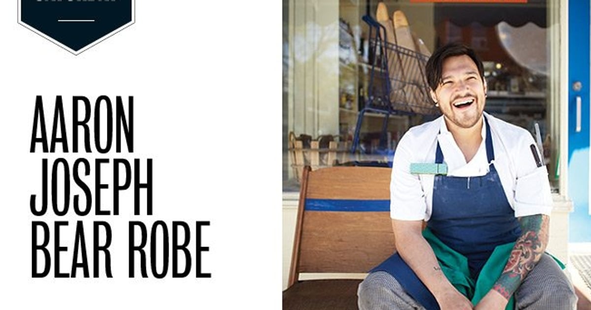 How Keriwa chef Aaron Joseph Bear Robe would spend a perfect Saturday ...